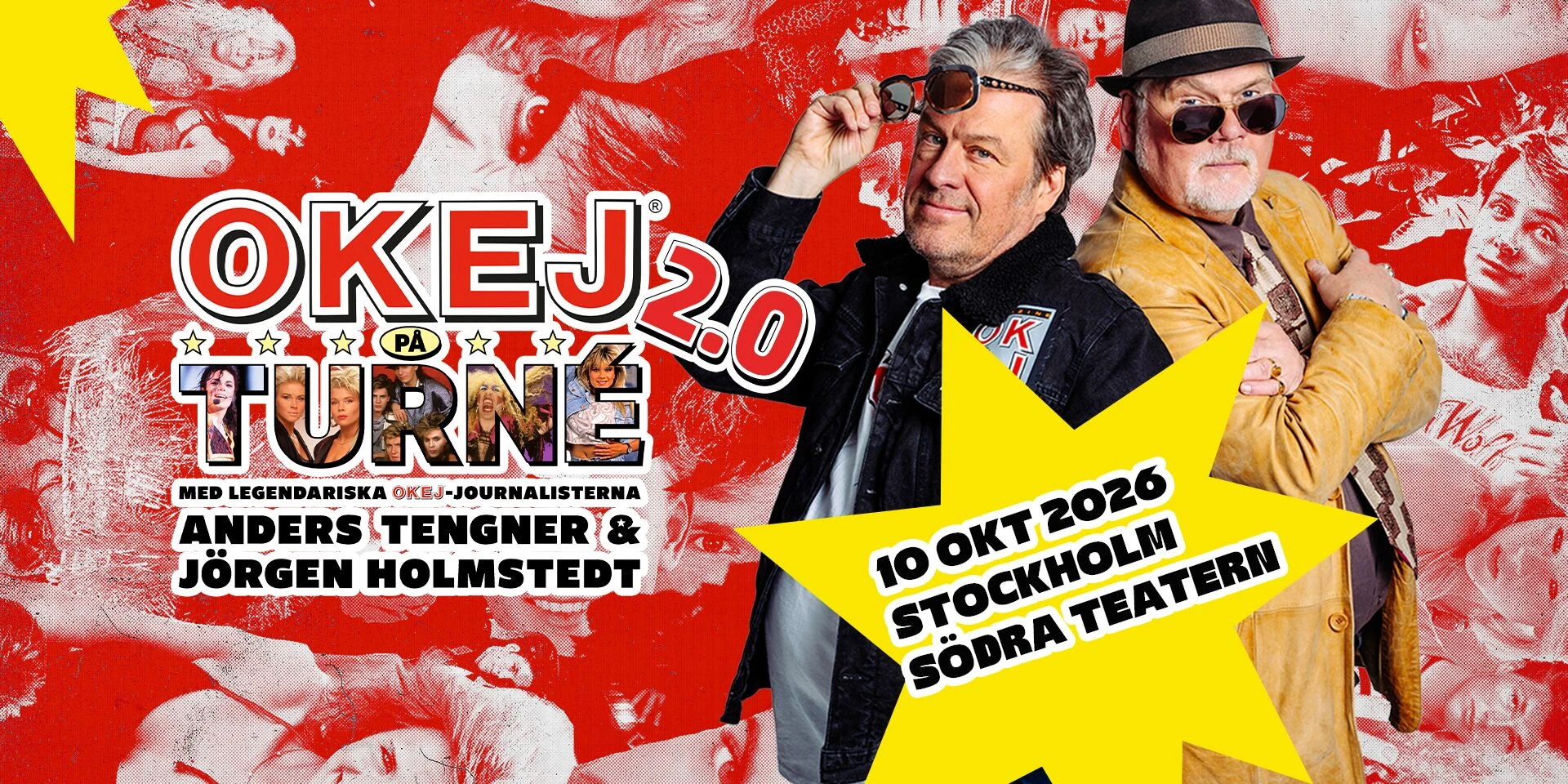 OKEJ på turné Södra Teatern – Köp biljett – Welma